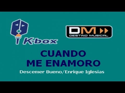 Cuando me enamoro - Enrique Iglesias Ft. Juan Luis Guerra: KARAOKE
